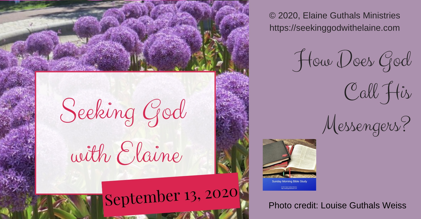 How Does God Call His Messengers? - Seeking God with Elaine