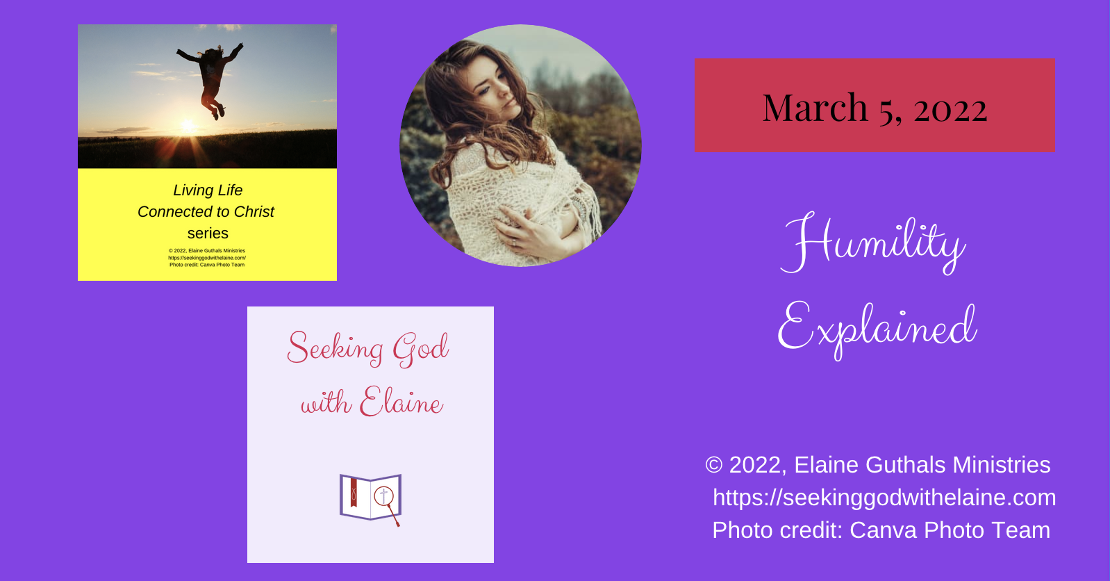 Humility Explained - Seeking God with Elaine