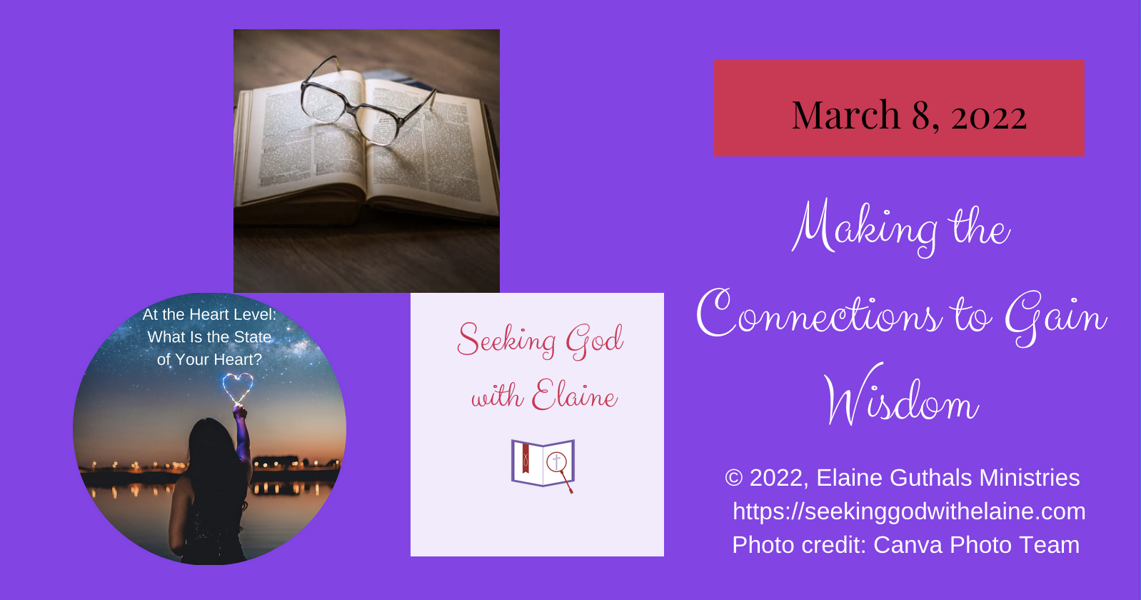 Making the Connections to Gain Wisdom - Seeking God with Elaine