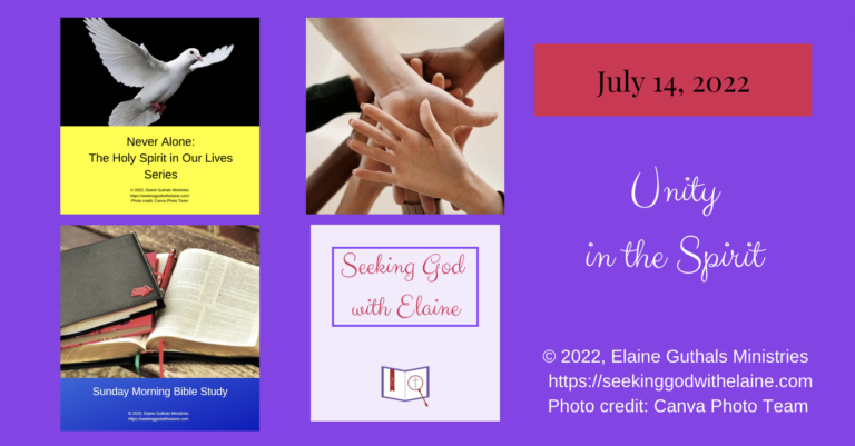 Unity in the Spirit - Seeking God with Elaine