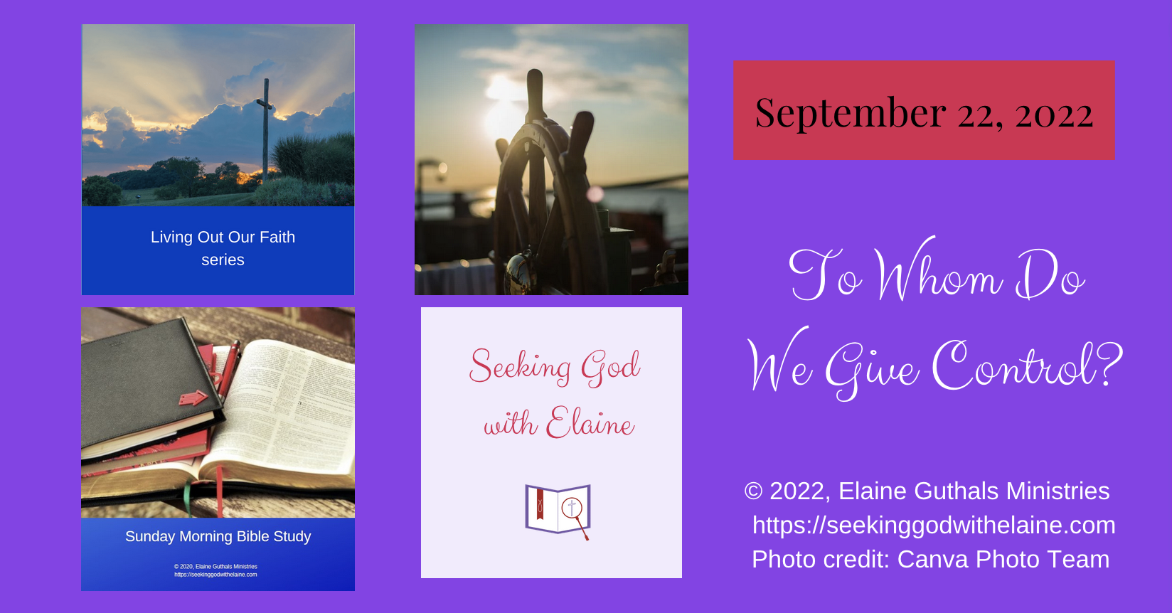 To Whom Do We Give Control? - Seeking God with Elaine
