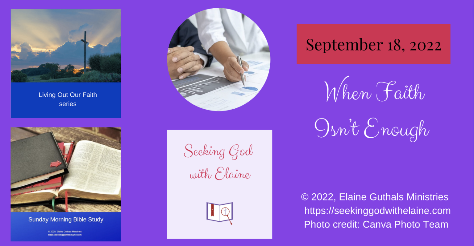 When Faith Alone Isn’t Enough - Seeking God with Elaine