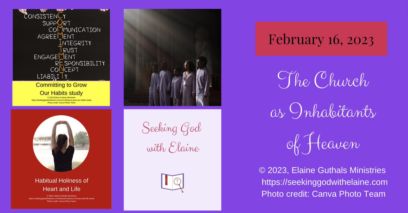 The Church as Inhabitants of Heaven - Seeking God with Elaine