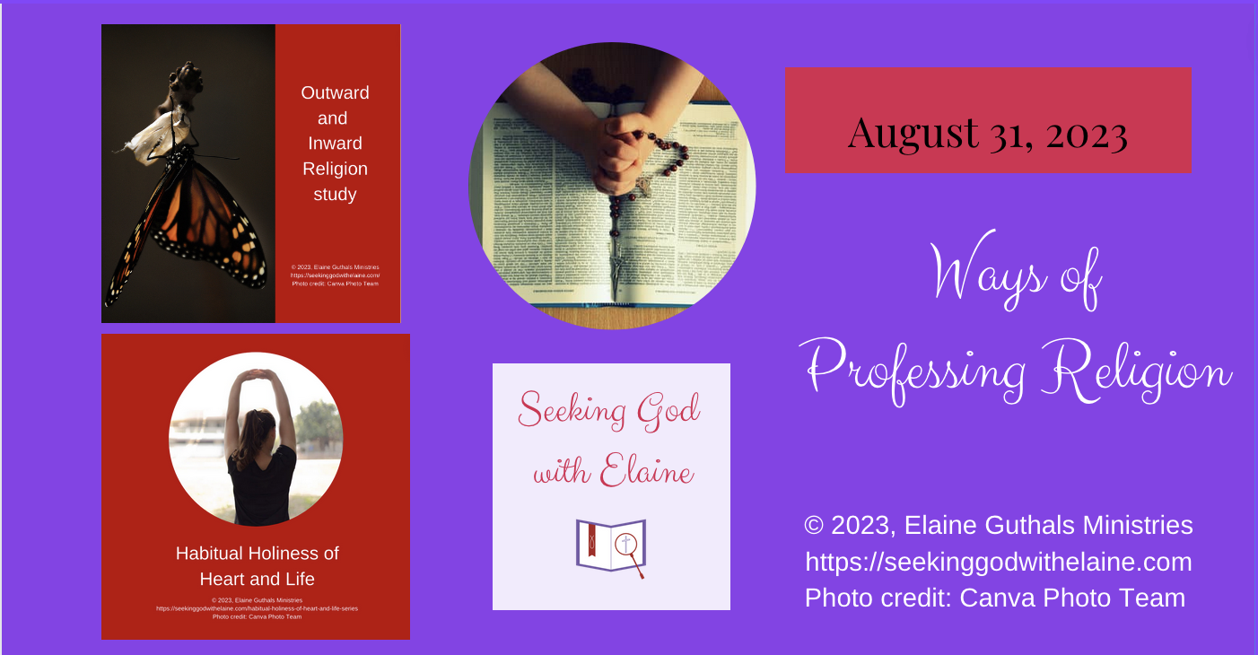 Ways of Professing Religion - Seeking God with Elaine