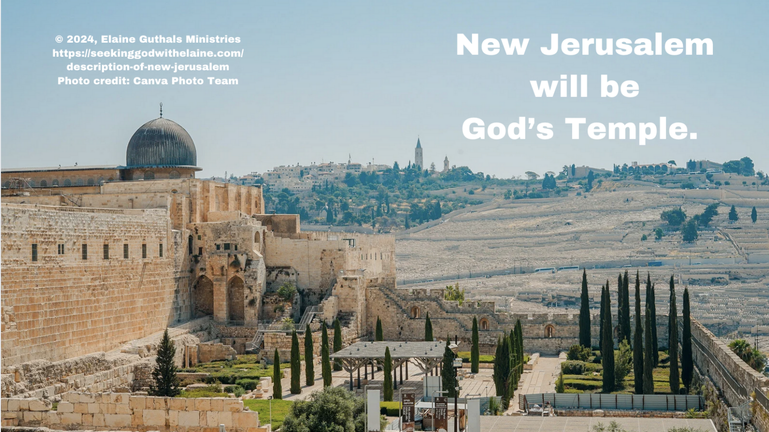 Description of New Jerusalem - Seeking God with Elaine
