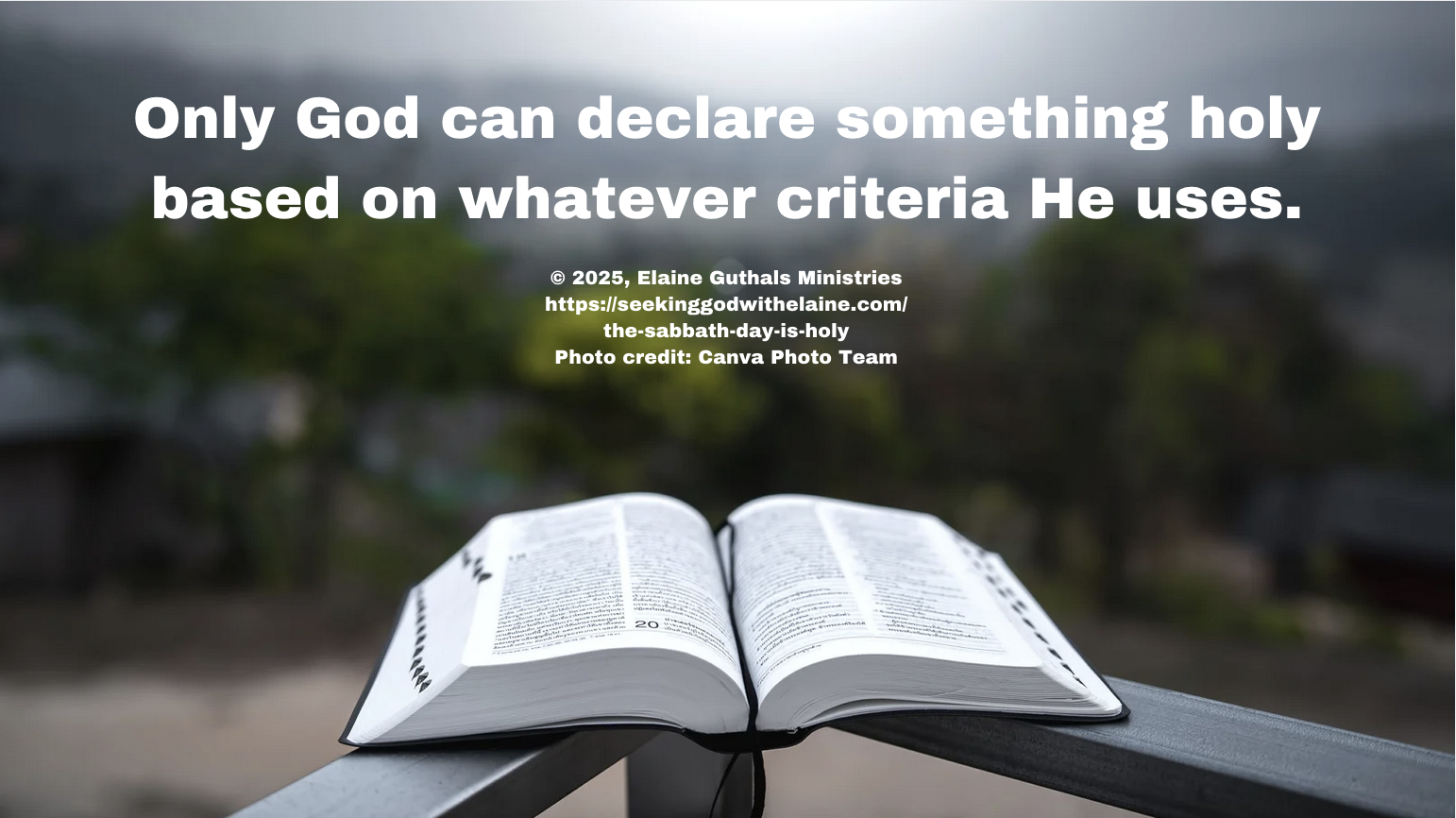 The Sabbath Day Is Holy - Seeking God with Elaine