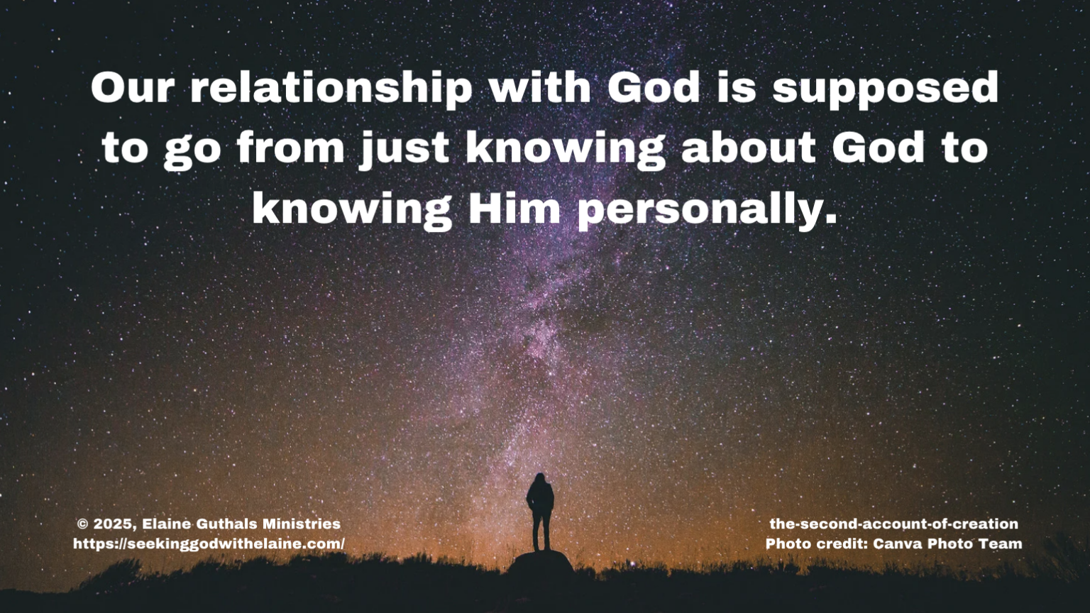 The Second Account of Creation - Seeking God with Elaine