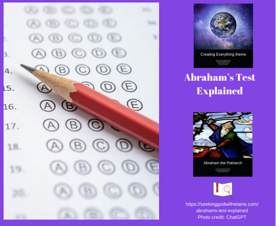 Abraham’s Test Explained - Seeking God with Elaine